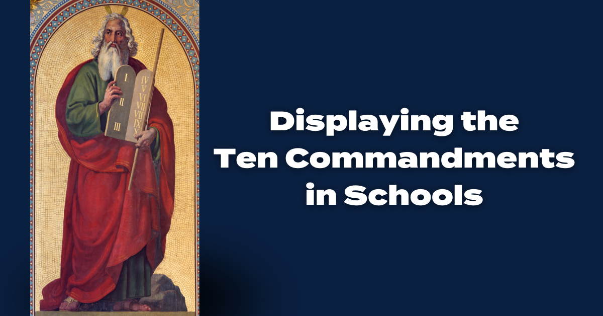 Displaying the Ten Commandments in Schools - Pro-Family